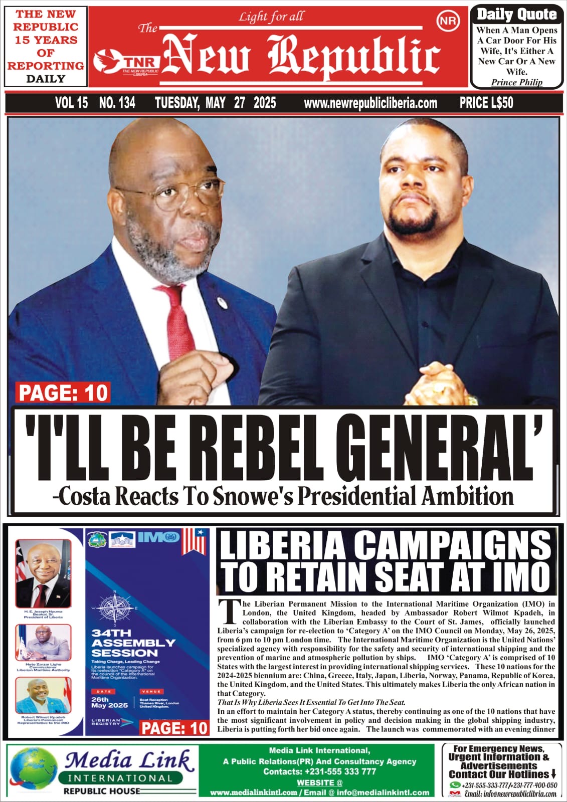 Liberian News: ‘I’ll Be Rebel General’ - The New Republic Liberia